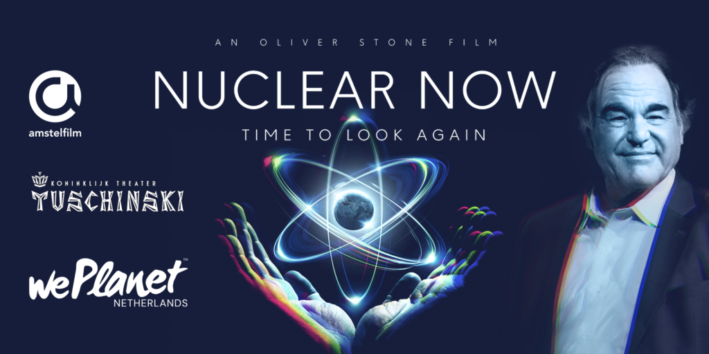 Oliver Stone’s NUCLEAR NOW | 17 maart 2024 | Pathé Tuschinski ...